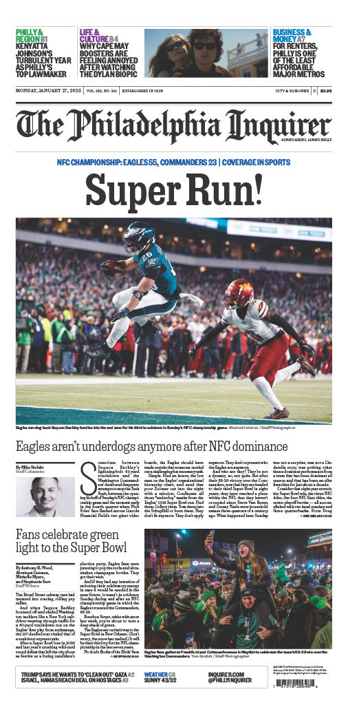 Reprint of The Philadelphia Inquirer: 1/27/25 - Birds Win 2025 NFC Cha ...