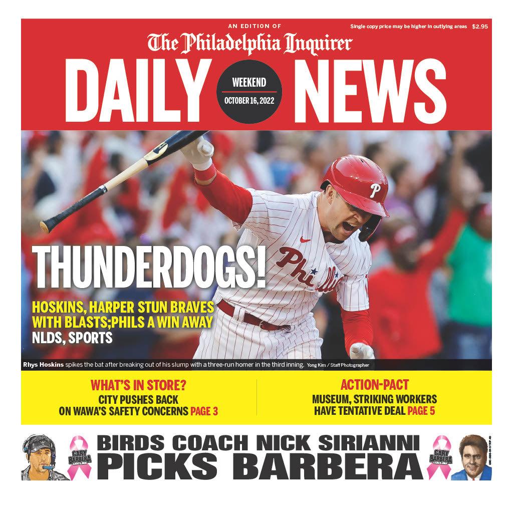 Reprint of Daily News: 10/16/22 - Phillies Advance to NLCS – The ...